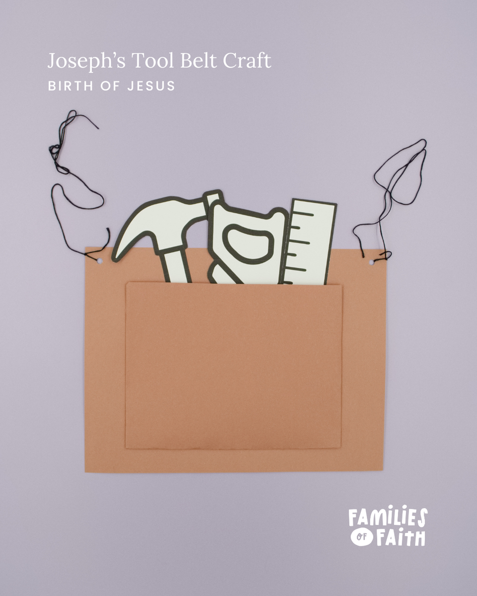 Joseph's Tool Belt Craft – Families of Faith