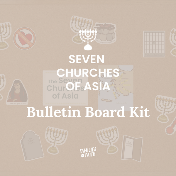 Seven Churches of Asia Bulletin Board Kit – Families of Faith