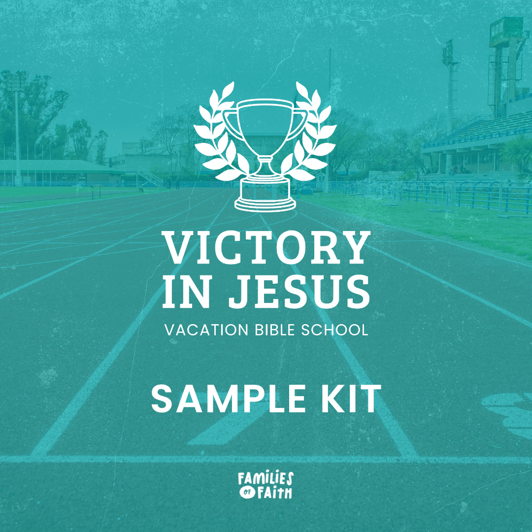 VBS Sample Kit - Victory in Jesus – Families of Faith