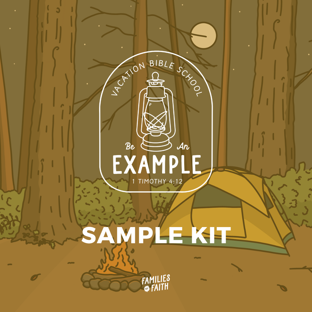 VBS Sample Kit - Be An Example – Families of Faith